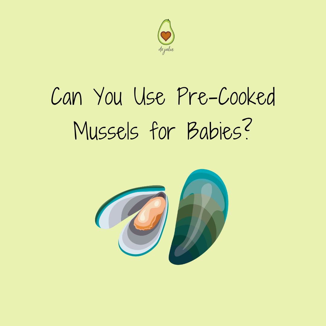 Can You Use Pre-Cooked Mussels for Babies?